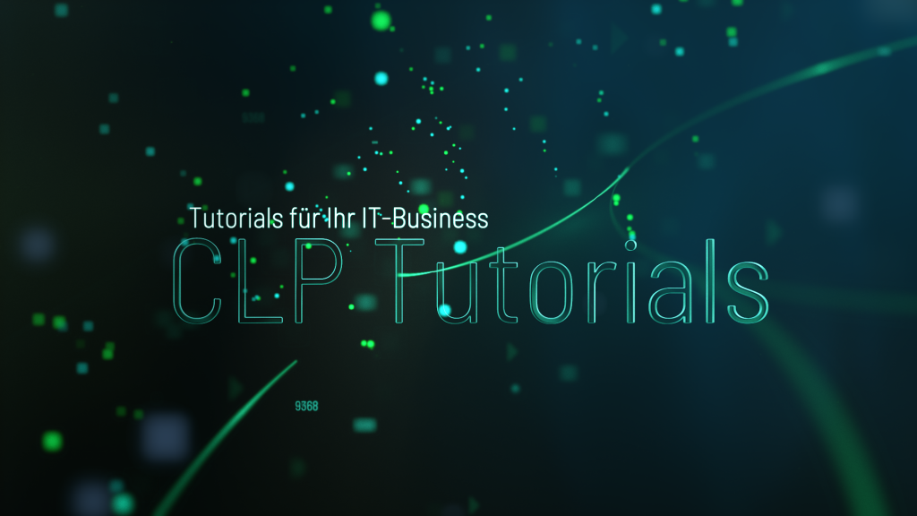 CLP Tutorials – Tutorials für Ihr IT-Business
